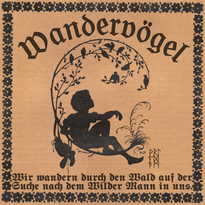 Wandervögel | Wilder Mann