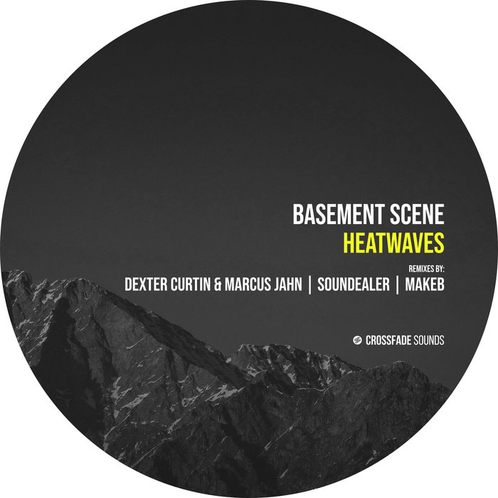 Heatwaves | Basement Scene | Crossfade Sounds