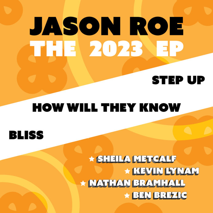 The 2023 EP | Jason Roe
