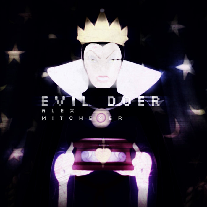 Evildoer | Alex Mitchener