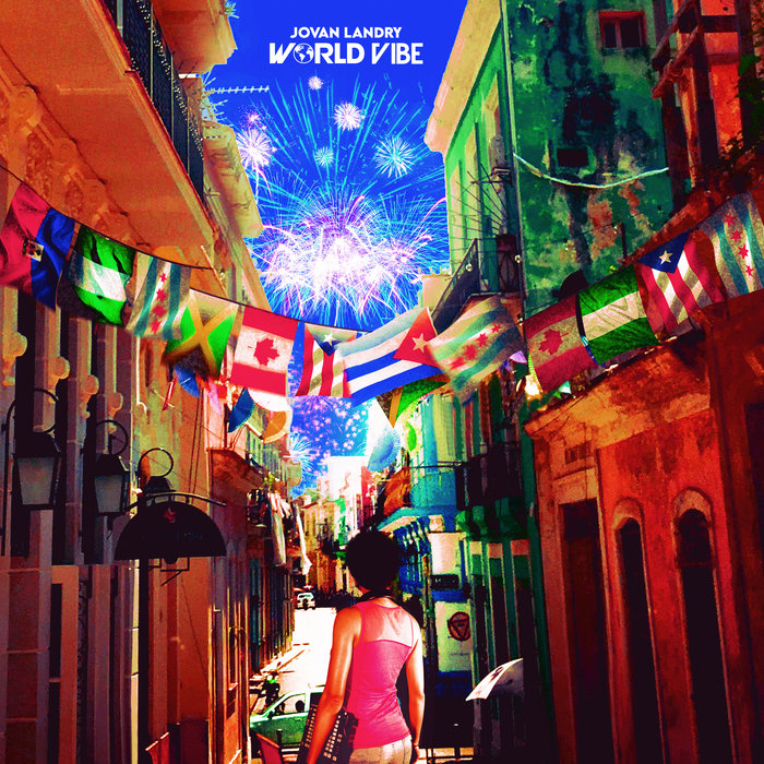 World Vibe | Jovan Landry