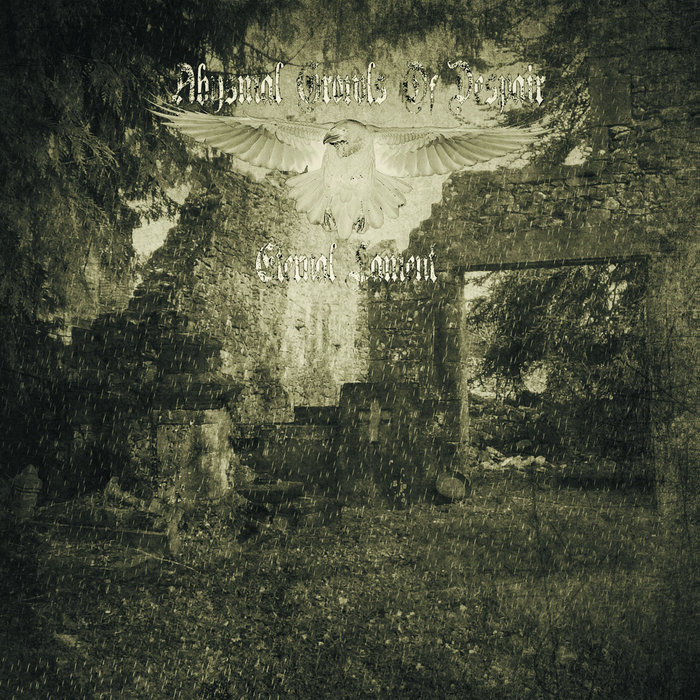 ABYSMAL GROWLS OF DESPAIR Eternal Lament Silent Time Noise Rec abysmal-growls-of-despair-eternal-lament-silent-time-noise-rec