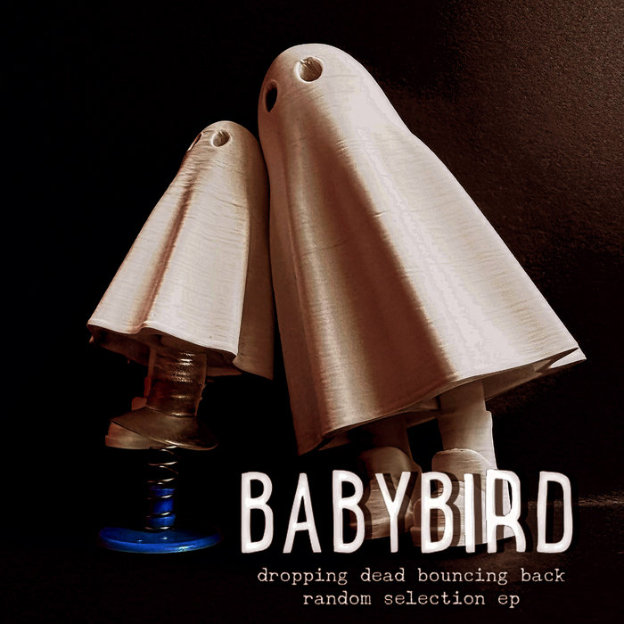 dropping dead bouncing back : random selection e.p | babybird | stephen ...