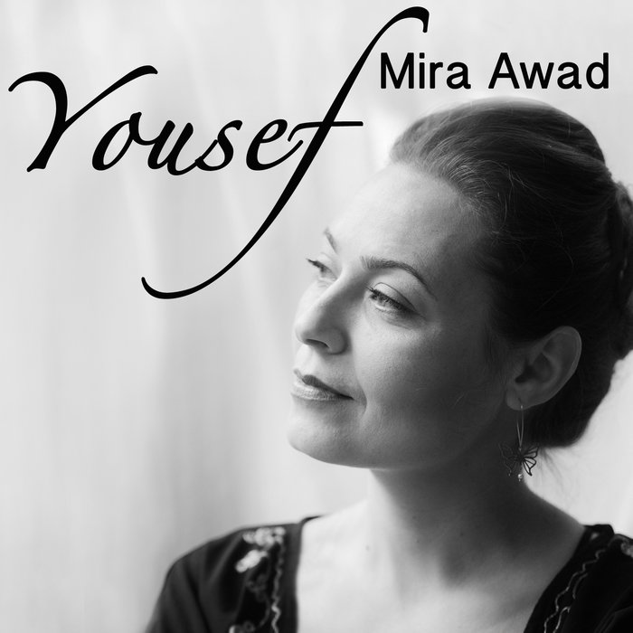 Mira Awad-Yousef (Single) | Mira Awad & Shay Alon | Mira Awad