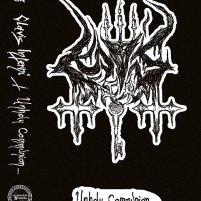 CLAVIS INFERNI - Unholy Communion... | Unpure Records