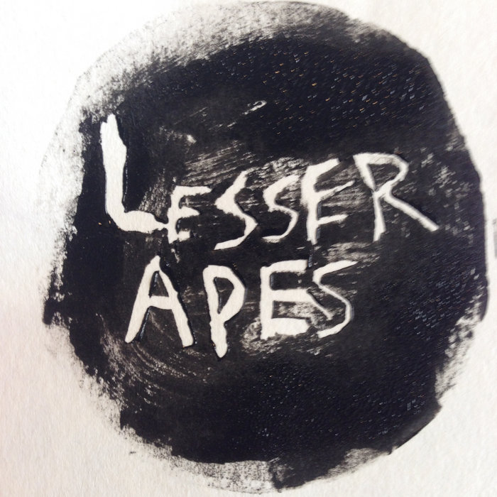 Winter 2015 Demo | Lesser Apes