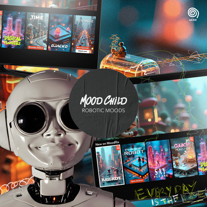 Robotic Moods [MC031] | Mood Child | MOOD CHILD