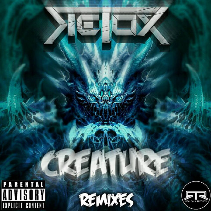 RETOX-CREATURE (Remixes EP) | Real Talk Records