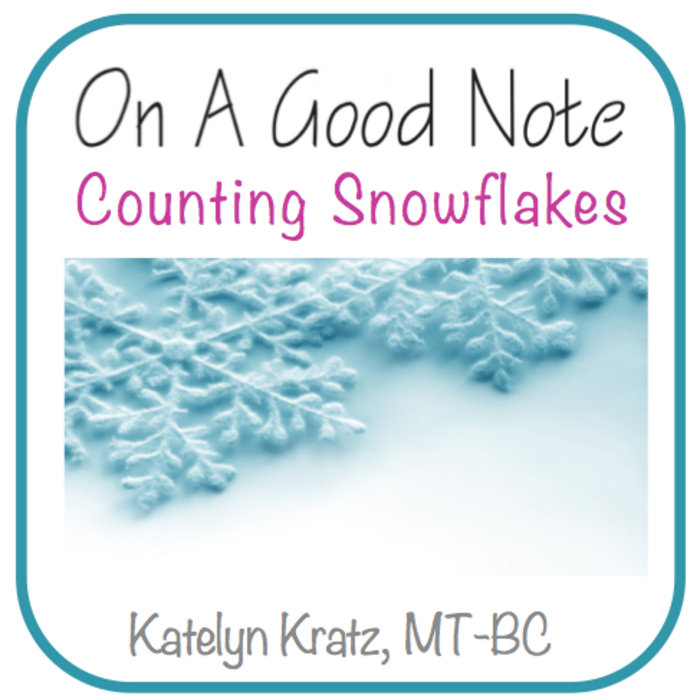 Counting Snowflakes | On A Good Note