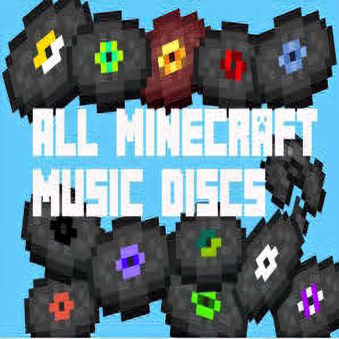Minecraft Music Discs By Chip (Limited Tracks) | C418 And Lena Raine ...