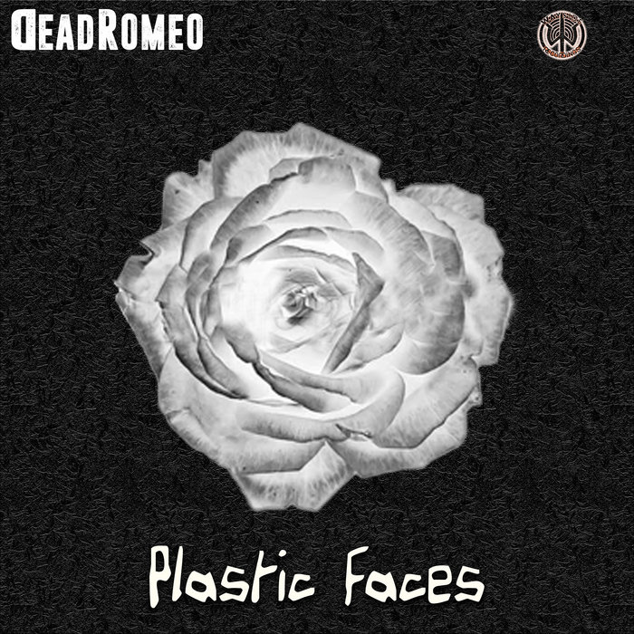 Plastic Faces | DeadRomeo (Wayside Recordings) | Wayside Recordings