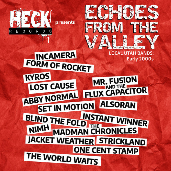 ECHOES FROM THE VALLEY (Compilation) | Heck Records