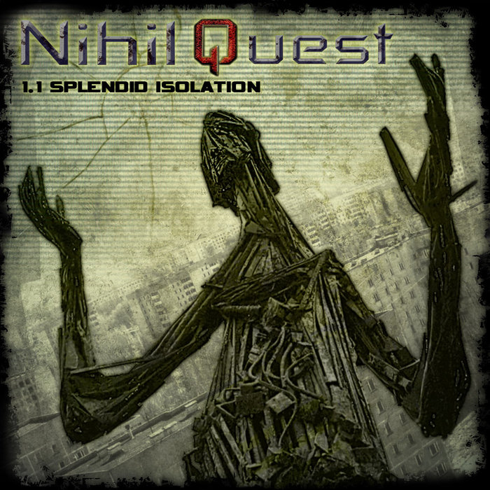 1.1 Splendid Isolation | Nihil Quest | Insult Records