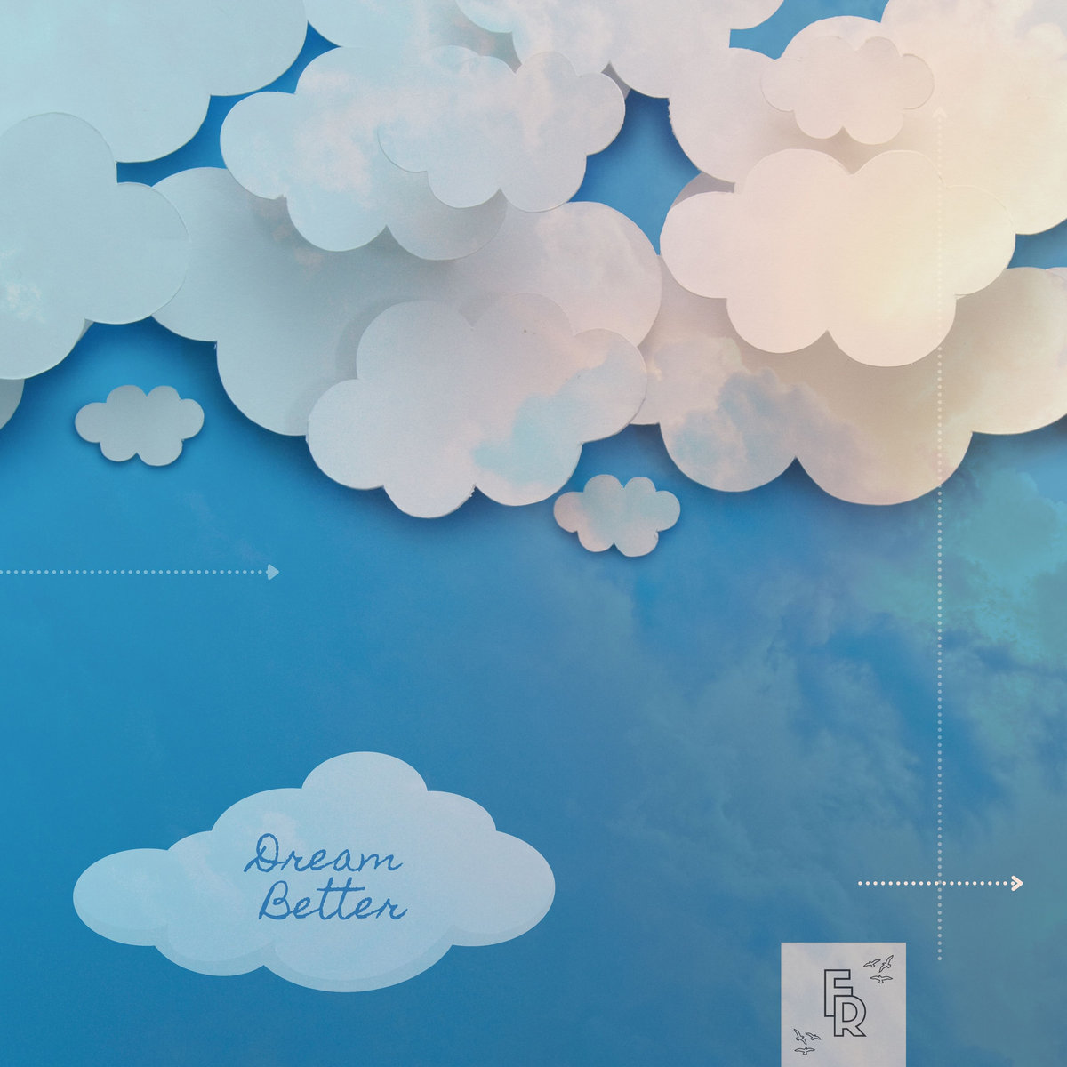 Dream Better | Fletcher Reed