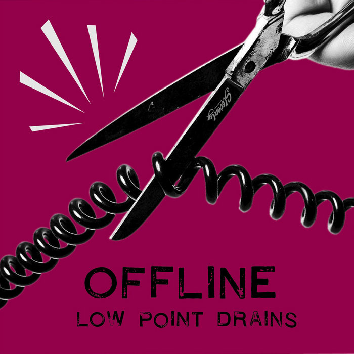 LOW POINT DRAINS "Offline" | Low Point Drains