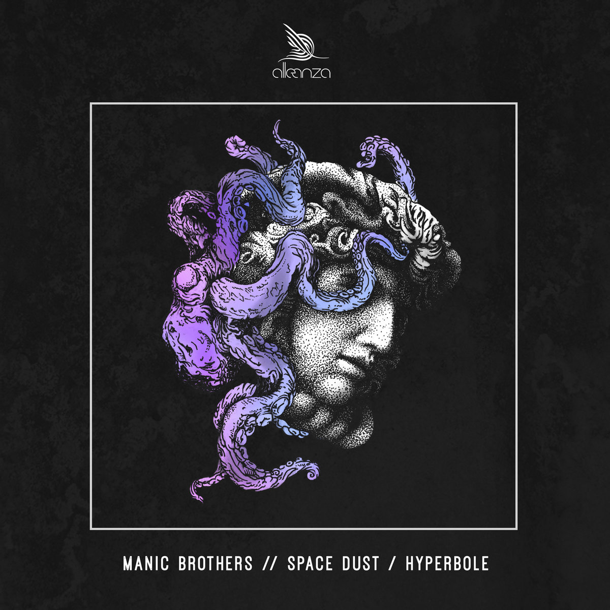 Space Dust / Hyperbole | Manic Brothers | Alleanza Recordings