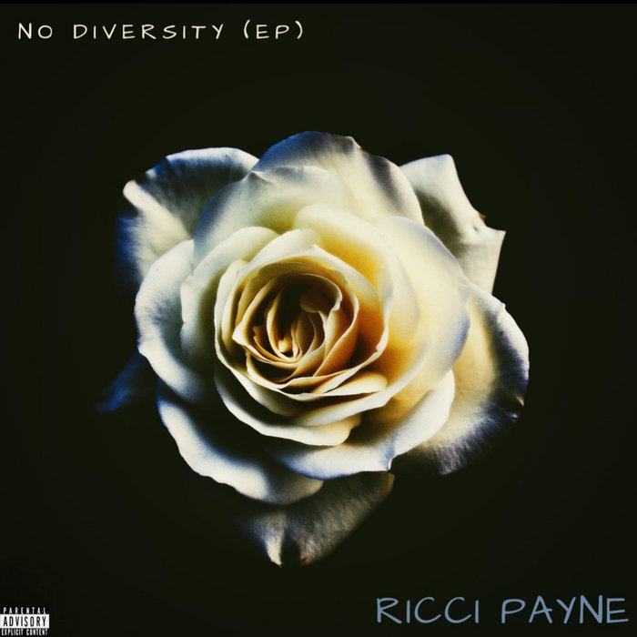 No Diversity (EP) | Ricci Payne