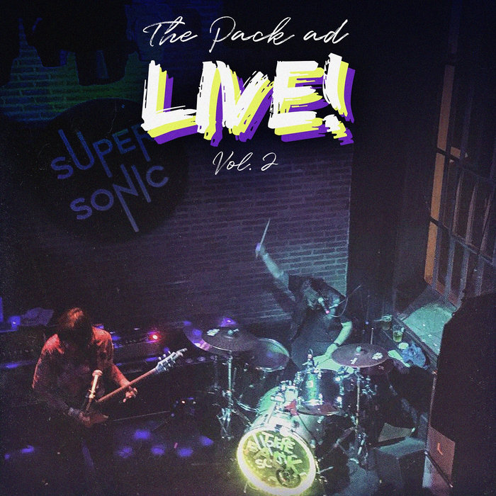 The Pack a.d. LIVE! Vol. 2 | The Pack a.d.