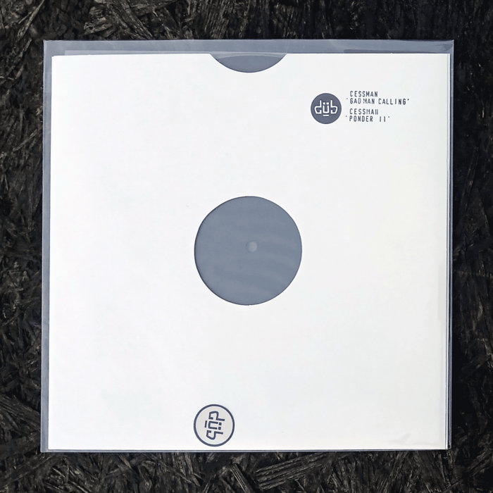 Gad Man Calling / Ponder II | Cessman | Dubliminal Records