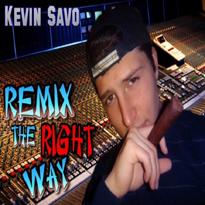 How You Like Me Now - Feat. Marc Diberardino | Kevin Savo