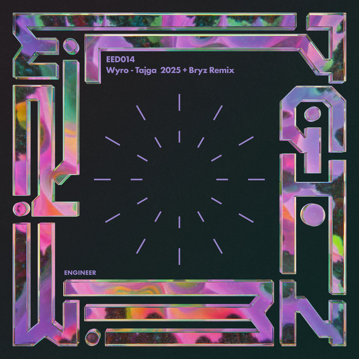 Wyro - Tajga 2025 + Bryz Remix | wyro | Esente Records
