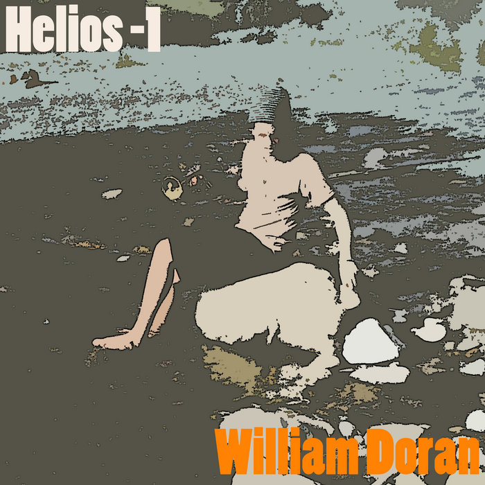 Helios-1 | William Doran Quart'et | William 'AL Adam' Doran