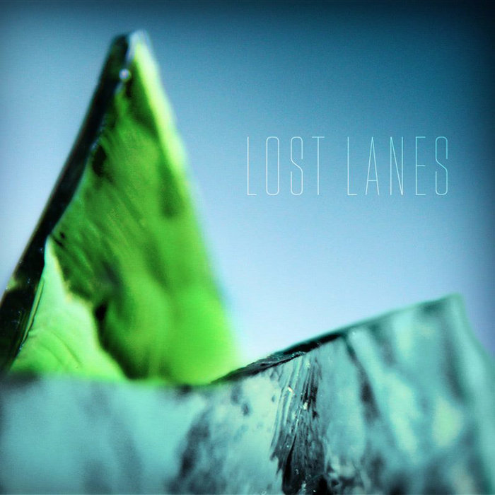 Lost Lanes | Lost Lanes