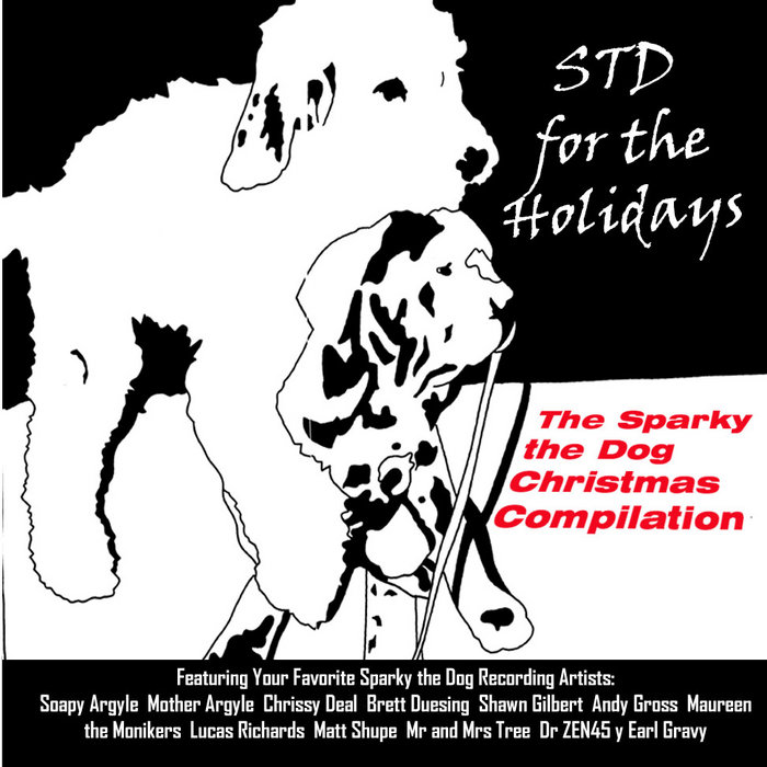 The Sparky the Dog Christmas Comp - STD For the Holidays Vol. 1 - 2003 ...