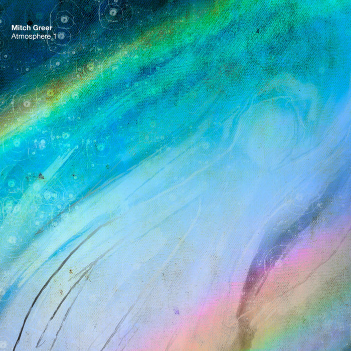 Atmosphere 1 | Mitch Greer