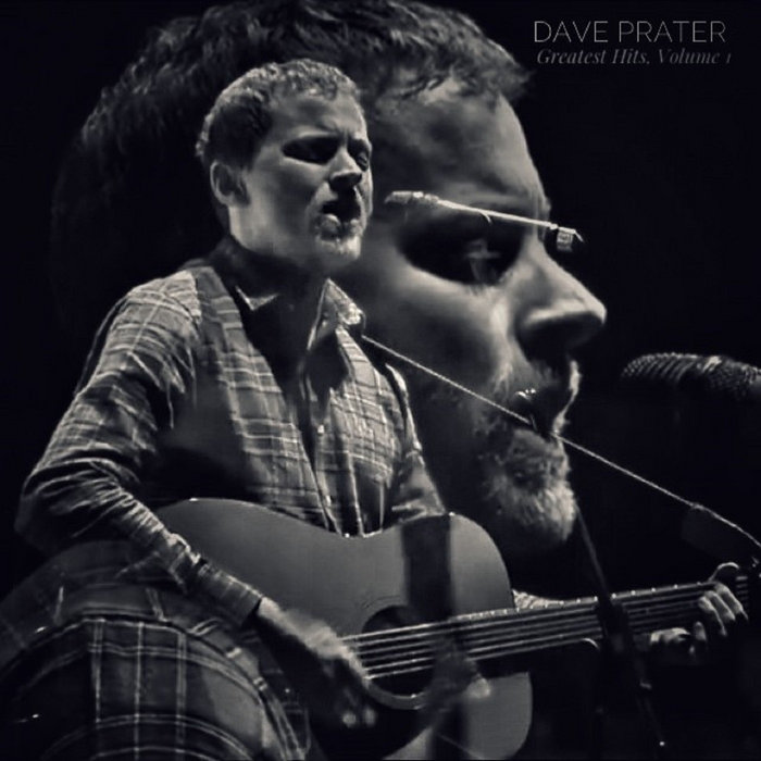Greatest Hits, Volume I | Dave Prater