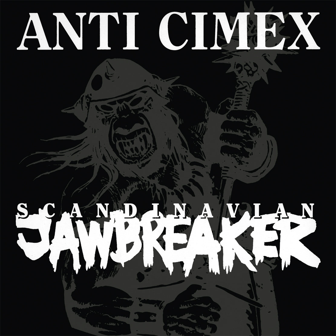 Anti Cimex - Scandinavian Jawbreaker LP | NADA035 | NADA NADA DISCOS