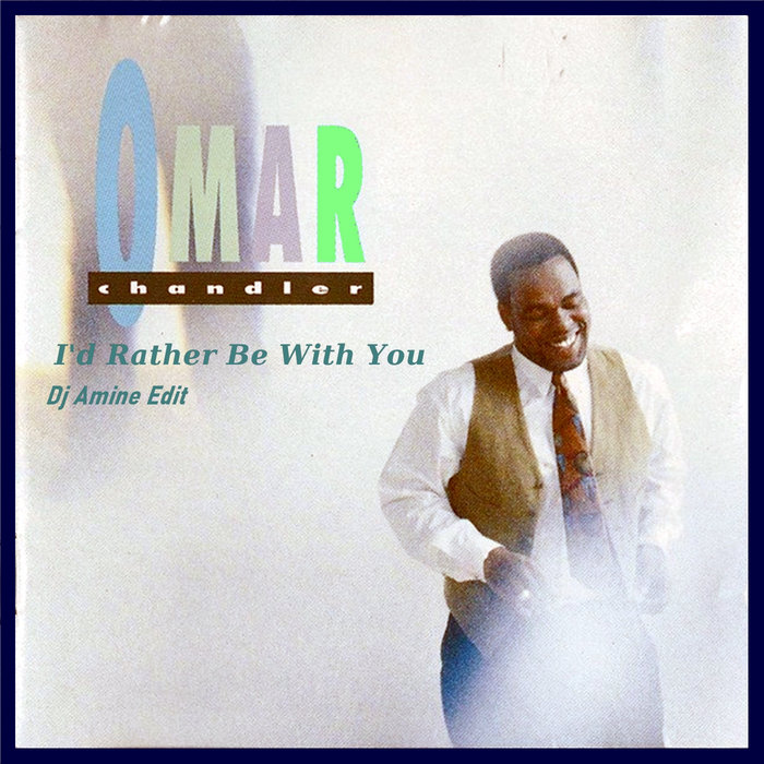 I'd Rather Be With You | Dj Amine Bebito