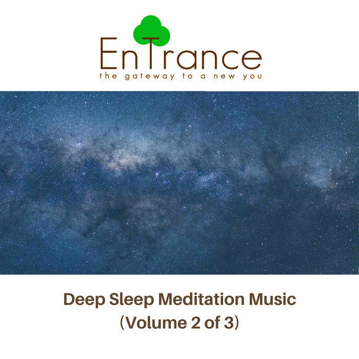 Deep Sleep Meditation Music V.2 | EnTrance