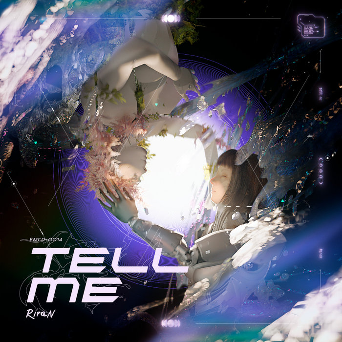 Tell Me | RiraN