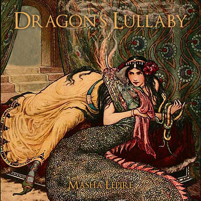Dragon's Lullaby | Masha Lepire | Arcana Games