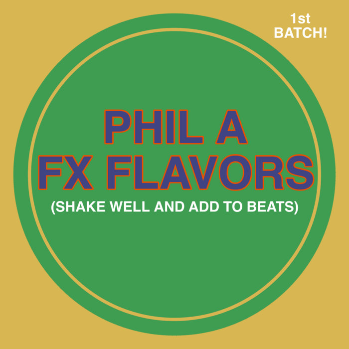 FX FLAVORS 1ST BATCH | Phil A
