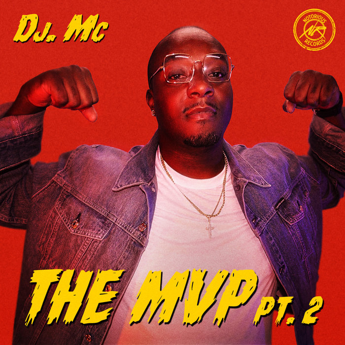 The Mvp pt.2 | Dj.Mc