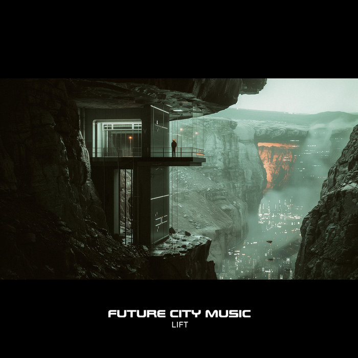 Lift | Future City Music