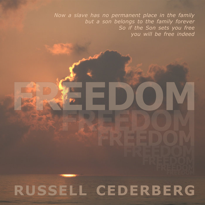 Freedom | Russell Cederberg