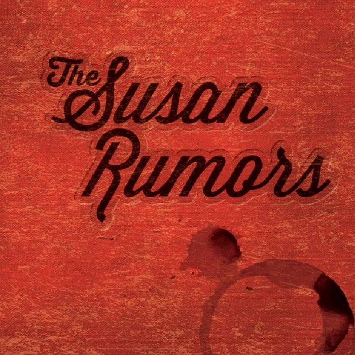 The Susan Rumors | The Susan Rumors