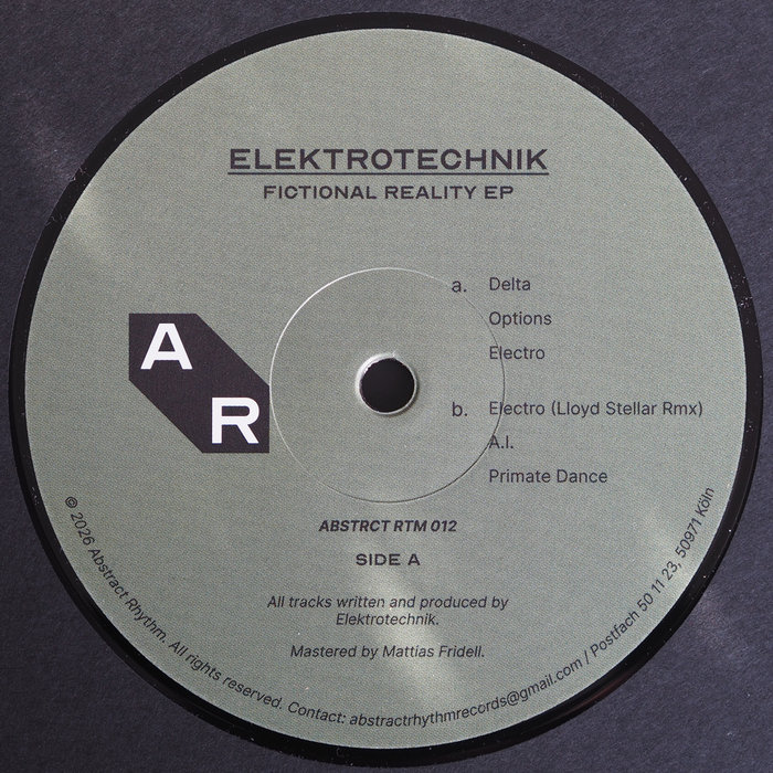 Fictional Reality EP | Elektrotechnik | Abstract Rhythm