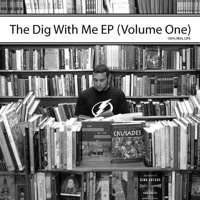 The Dig With Me EP (Volume One) | real life
