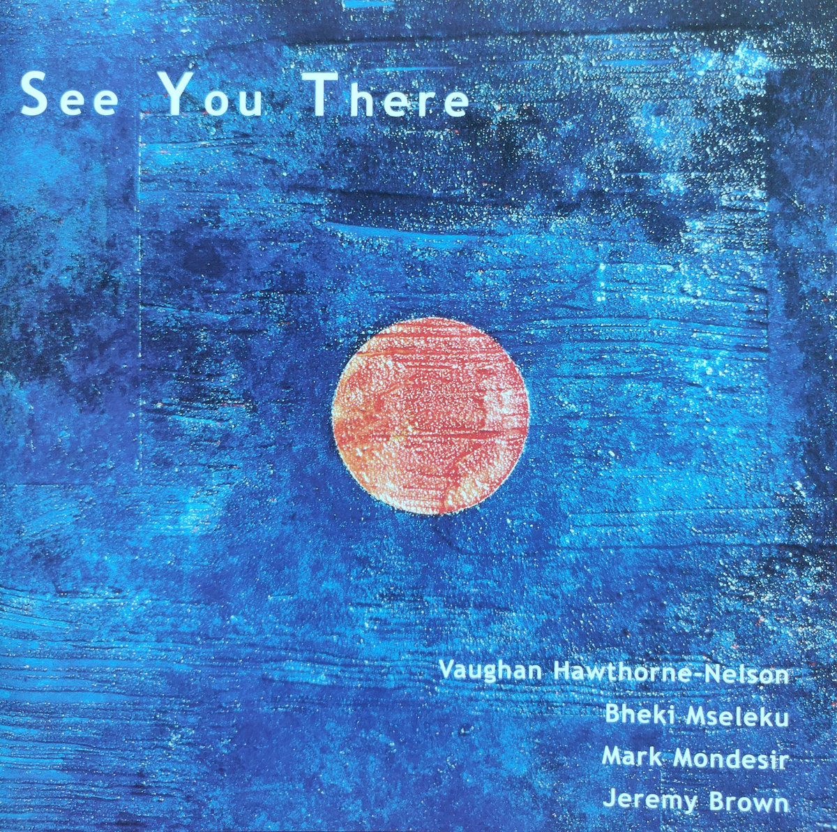 See You There | Vaughan Hawthorne-Nelson