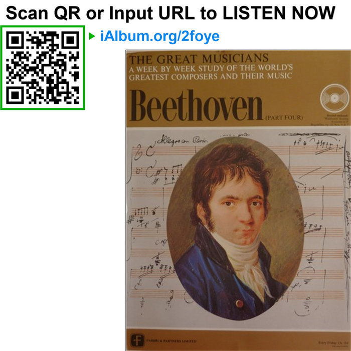 The Great Musicians No 27 Beethoven Part 4 | Ludwig van Beethoven