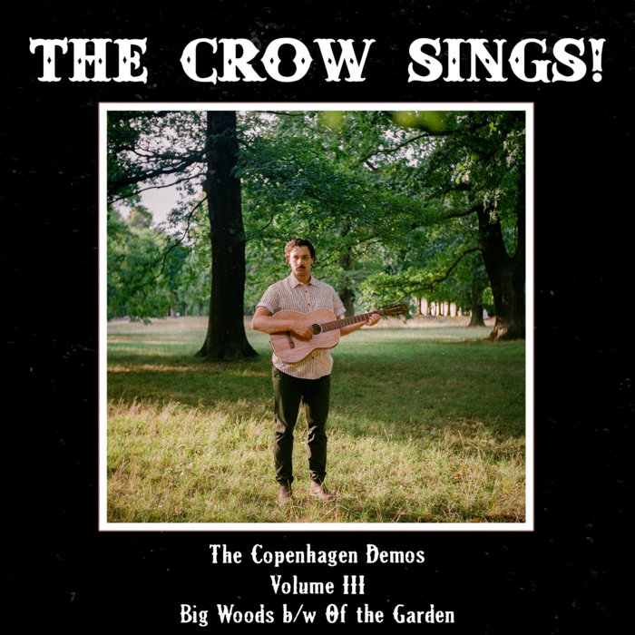 The Crow Sings! (Volume III) | The Crooked Crow
