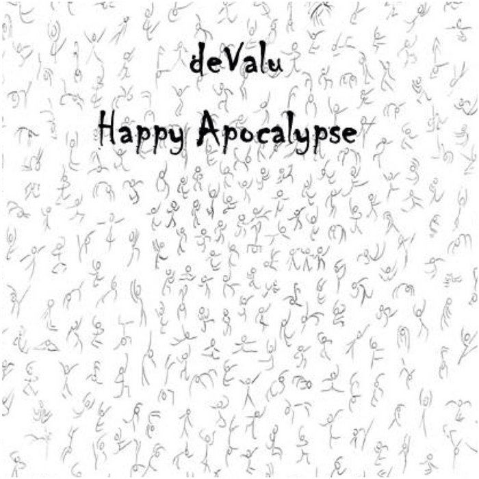 Happy Apocalypse | deValu