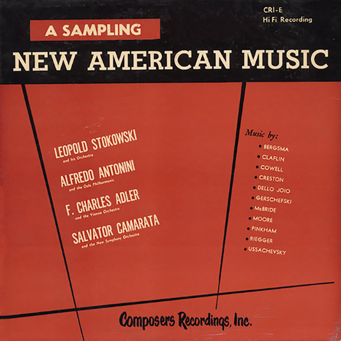 A Sampling - New American Music | CRI Composer Cavalcade | Composers Recordings, Inc.