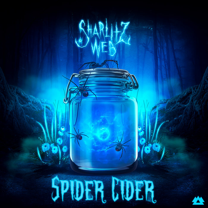 Spider Cider EP | Sharlitz Web | Wakaan