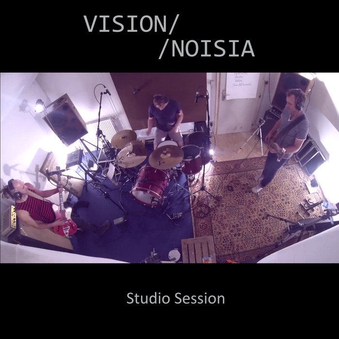 Studio Session | Vision Noisia