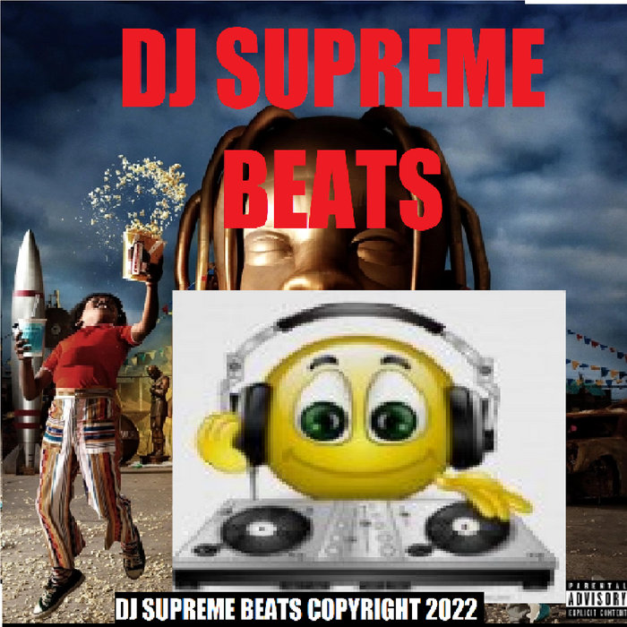 DJ SUPREME BEATS ALBUM | DJ SUPREME, DJ DJ, DJ ...